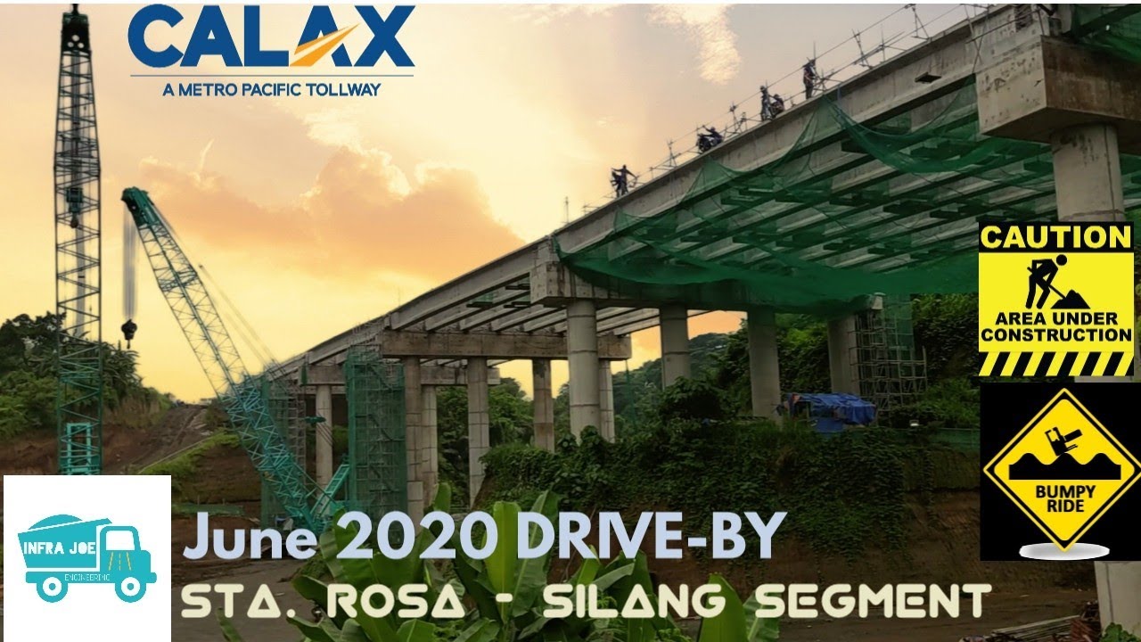 CALAX Update•June 2020 Drive-by • Sta. Rosa to Silang Segment - YouTube