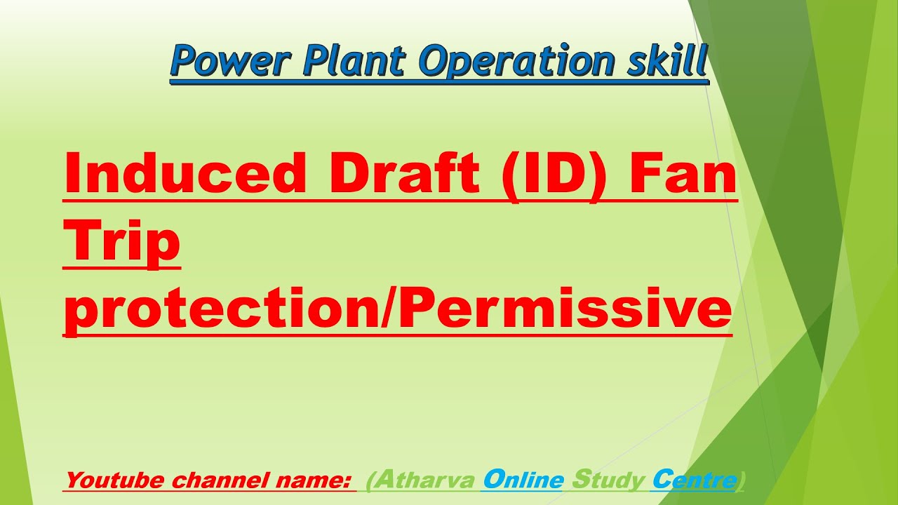 Induced Draft Fan (IDF) Trip protection/Permissive In DCS #power#oem # ...
