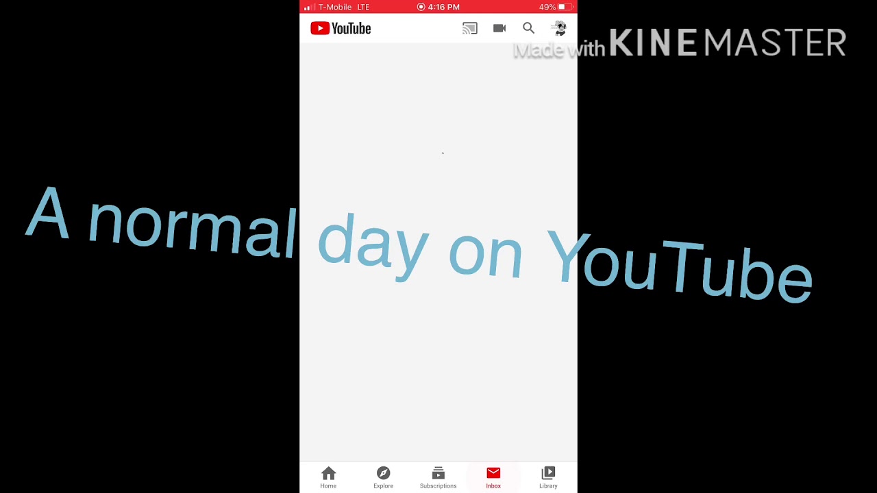 A nOrMaL dAy On YoUTUbE - YouTube