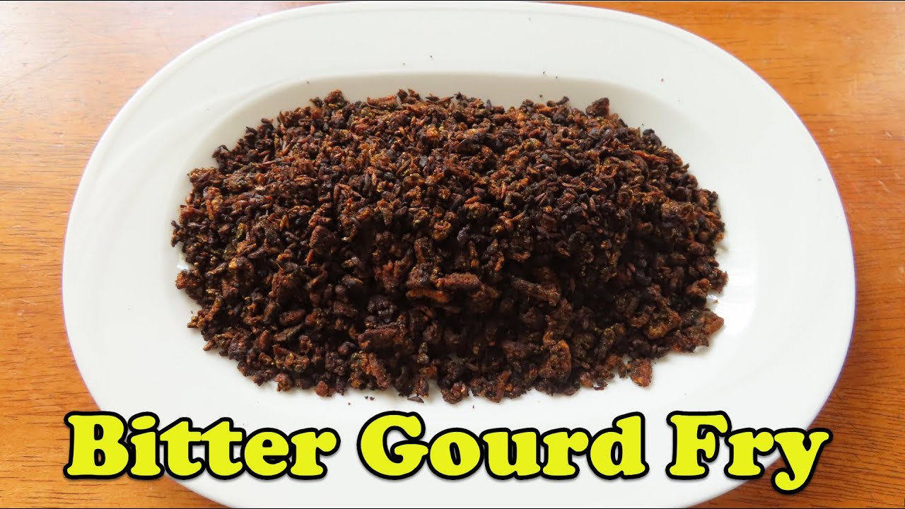 Bitter Gourd (Melon) Fry | Easy to Prepare | Great Taste With Curd Rice ...