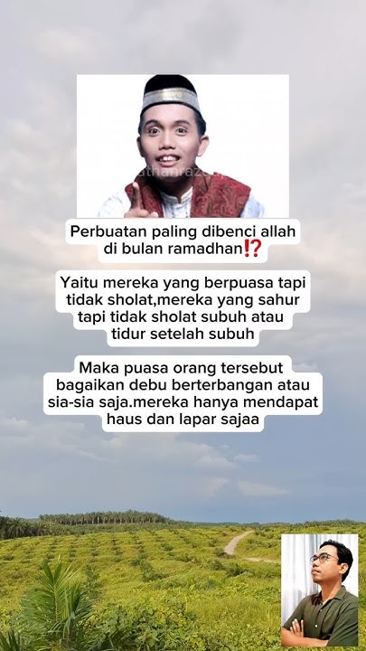 Perbuatan paling dibenci allah di bulan ramadhan #shortvideo #ustadmaulana - YouTube