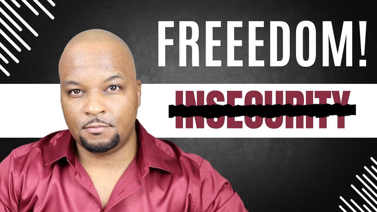 How To Be A More Secure Man! - YouTube