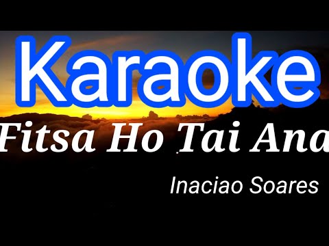 Karaoke Lagu Dansa Kefa Fitsai Ho Tai Ana