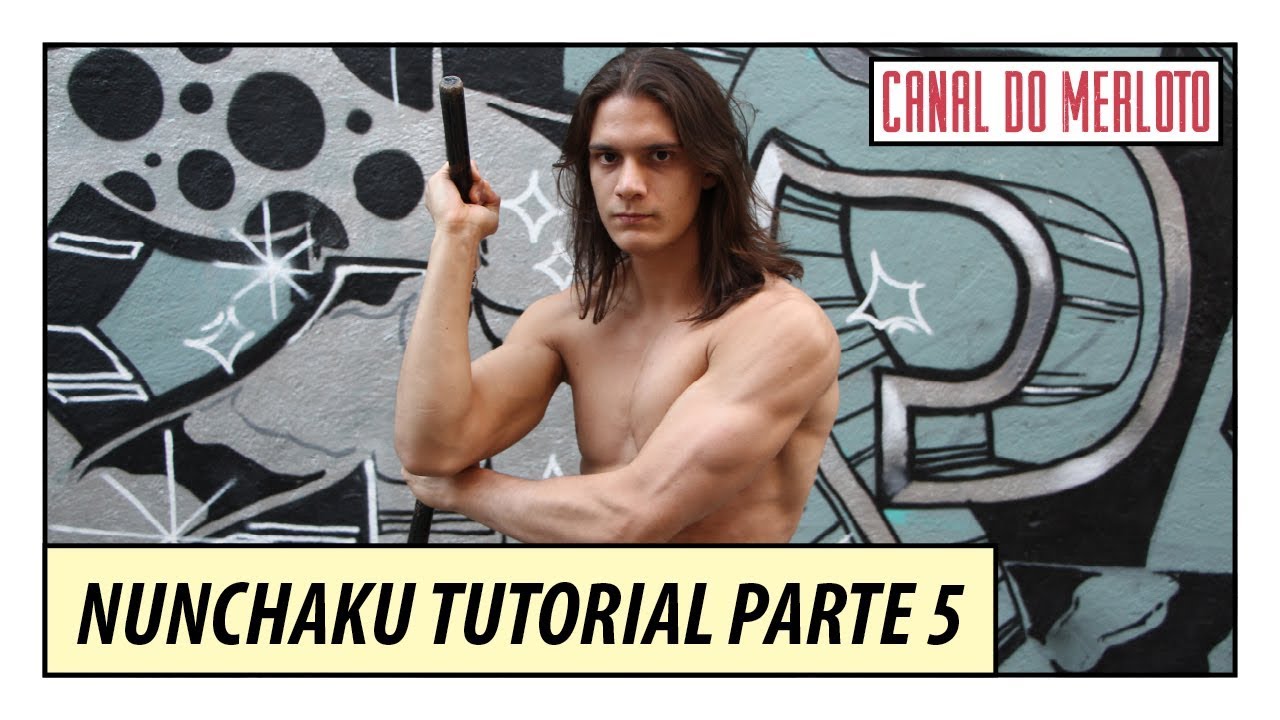 TUTORIAL DE MANOBRAS COM NUNCHAKU PARTE 5 - YouTube