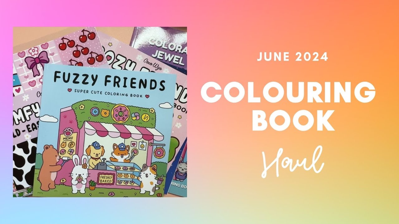 June 2024 Colouring Book Haul - Adult Coloring - YouTube