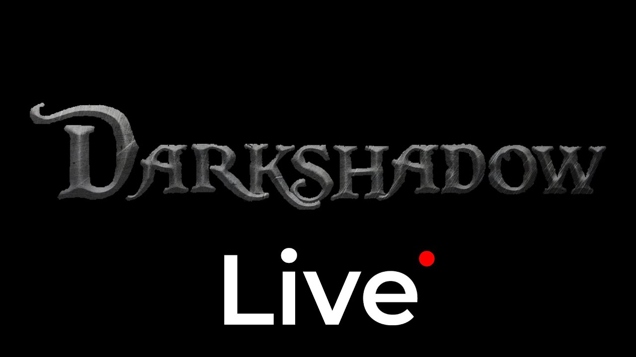 Darkshadow Live - YouTube