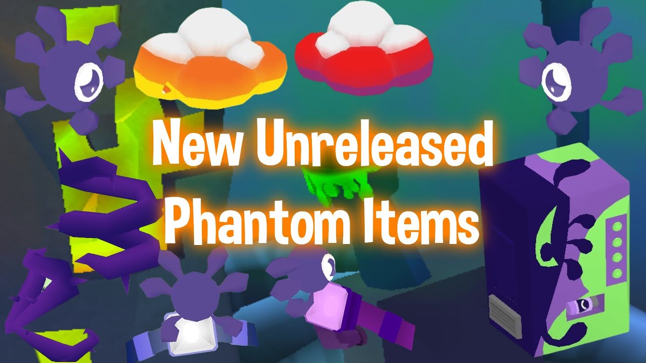 NEW PHANTOM, PHLOB, and CANDY ITEMS REVEALED | Unreleased Items in ...