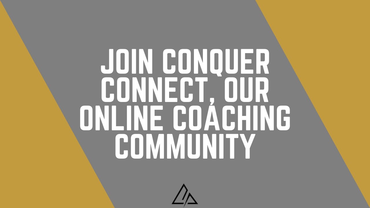 Join Conquer Connect, an Online Coaching Community - Conquer Coaches ...