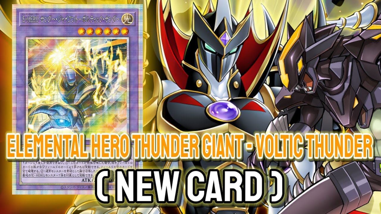 New Thunder Giant !!⚡️YGOPRO - Elemental HERO Thunder Giant - Voltic Thunder May.2025 | New Card ...