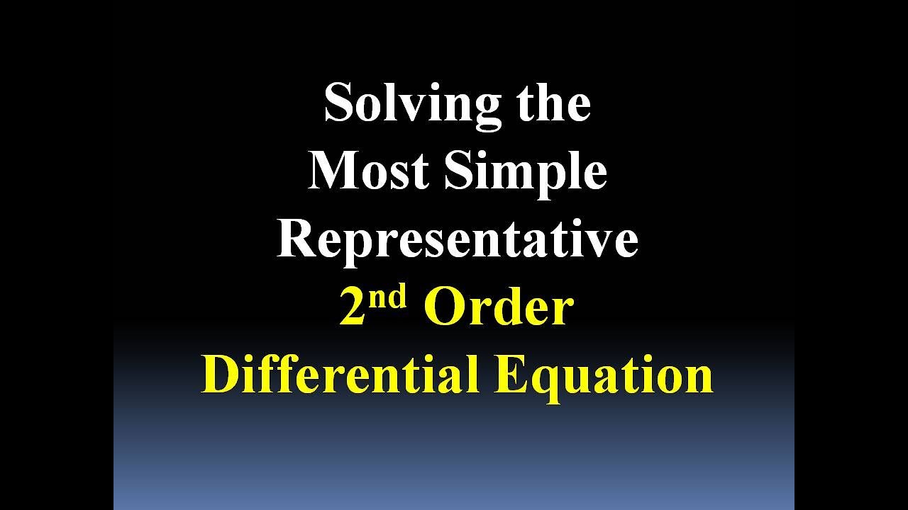 Solving a Most Easy 2nd Order Differential Eq. - YouTube
