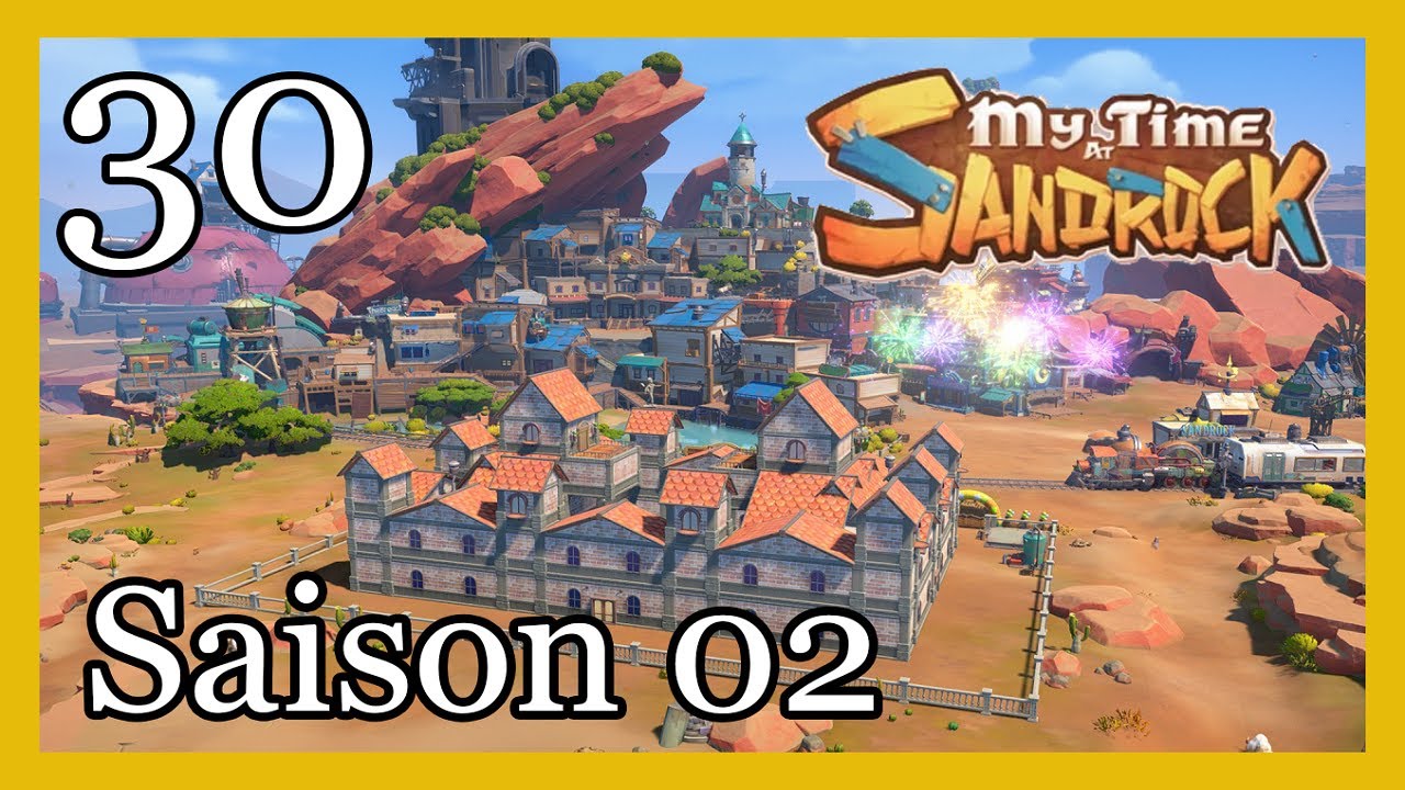 🎁 My Time at Sandrock Saison 02 - Il me faut de la graphite #30 🎁 - YouTube
