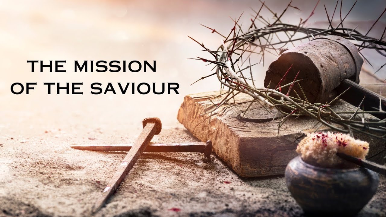 The Mission Of The Saviour | 28 May 2023 - YouTube
