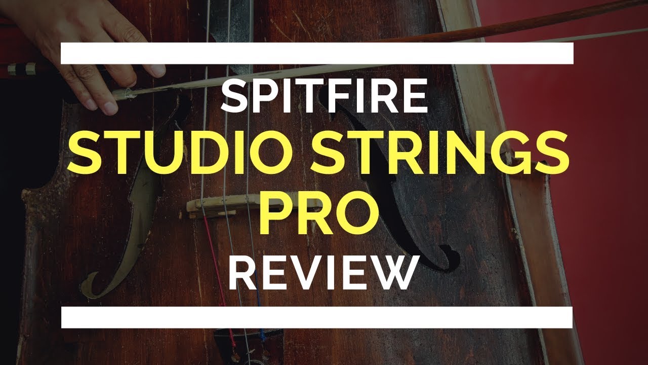 Spitfire Audio Studio Strings Pro Review - Best String Library? - YouTube