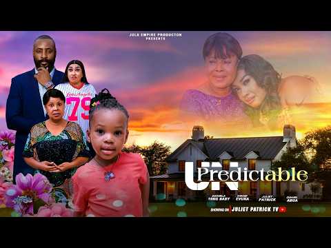 UNPREDICTABLE (NEW PREMIUM MOVIE) - DANIEL ABUA, JULIET PATRICK 2026 LATEST NOLLYWOOD MOVIE#trending