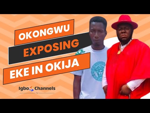 OKONGWU DIBIA EXPOSING THE NATIVE DOCTOR IN OKIJA AGAIN - YouTube