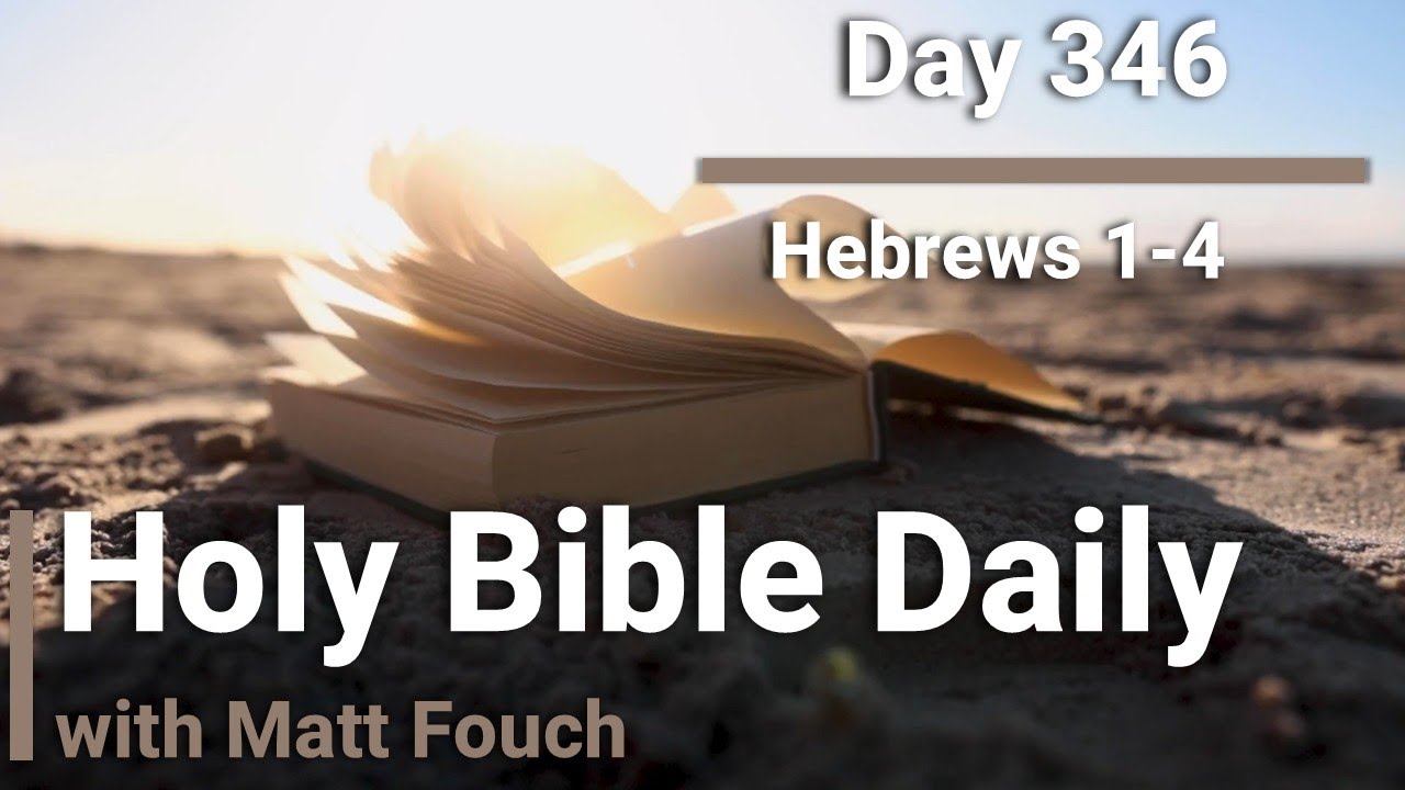 Hebrews 1-4 KJV - Holy Bible Daily: Read Through the Bible in 1 Year ...