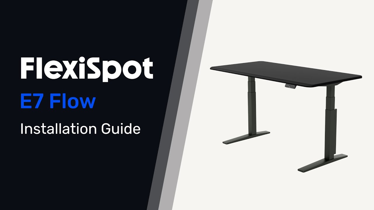Tutorial – How to Assemble Your FlexiSpot E7 FLOW Standing Desk - YouTube