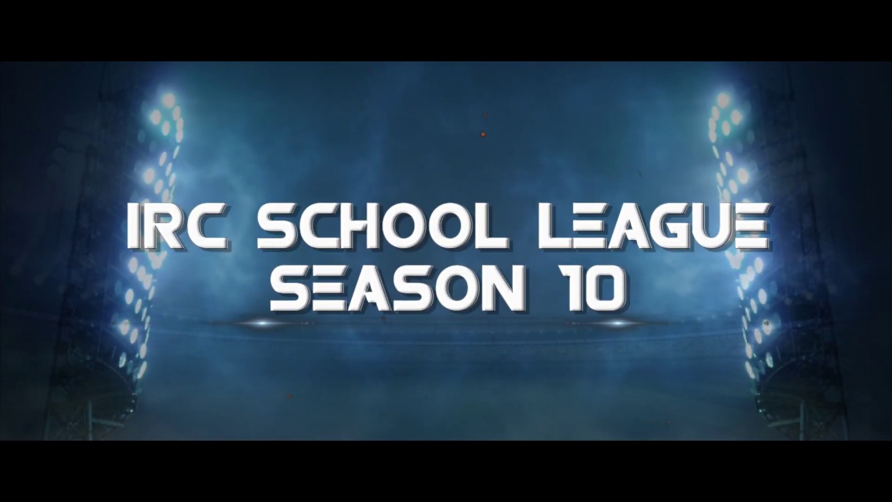 IRC School League Season 10 | Teaser - YouTube