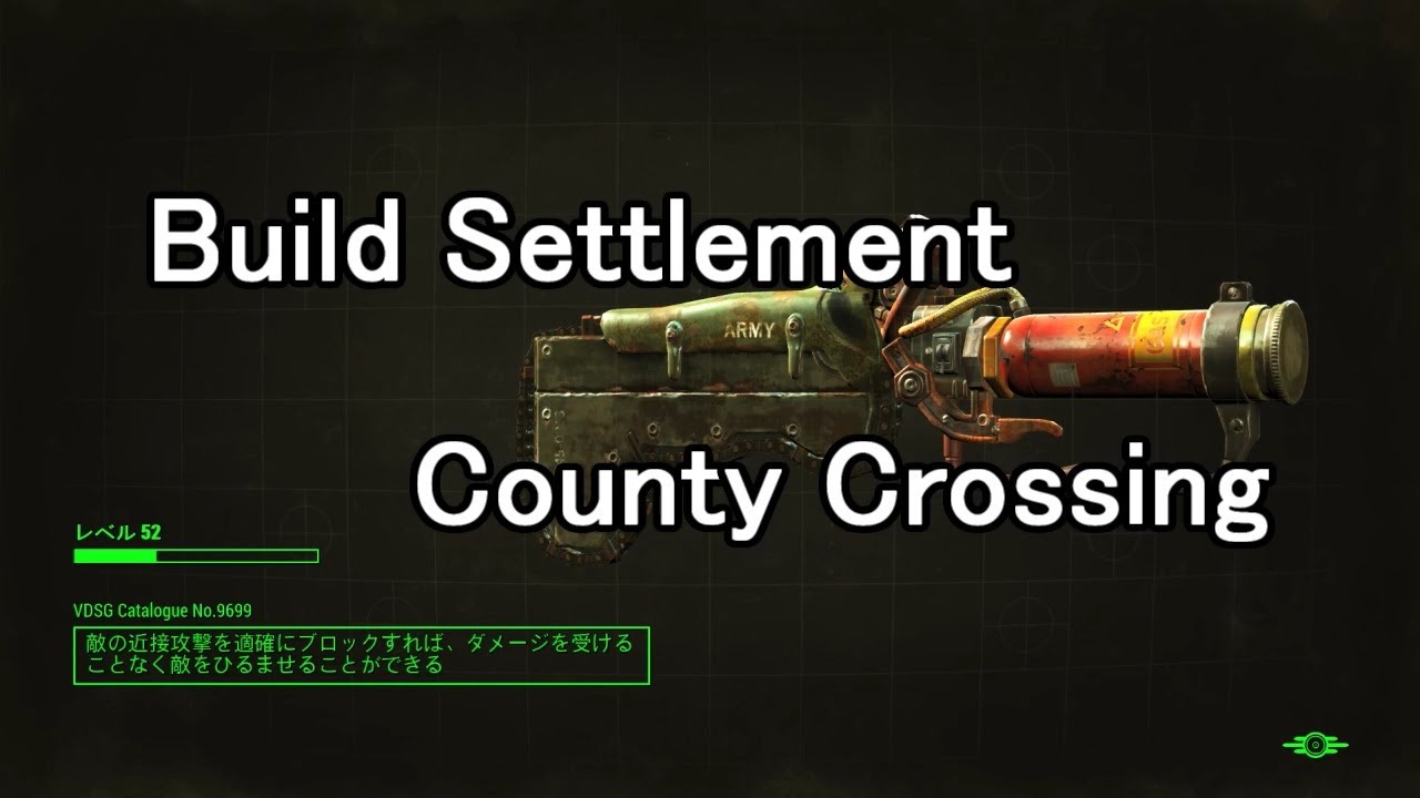 【Fallout4】Build Settlement - County Crossing（拠点開発 カウンティー・クロッシング）＜PC版 英語 ...