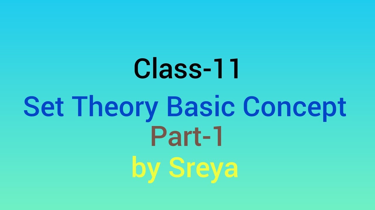 Set Theory Basic Concept Part 1 YouTube set-theory-basic-concept-part-1-youtube