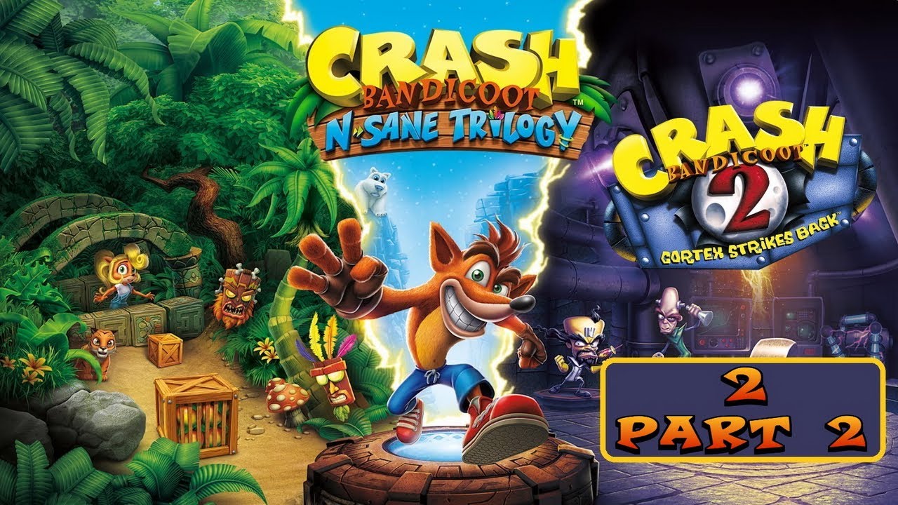 Crash Bandicoot 2: Cortex Strikes Back - Full Game Walkthrough - Part 2 ...