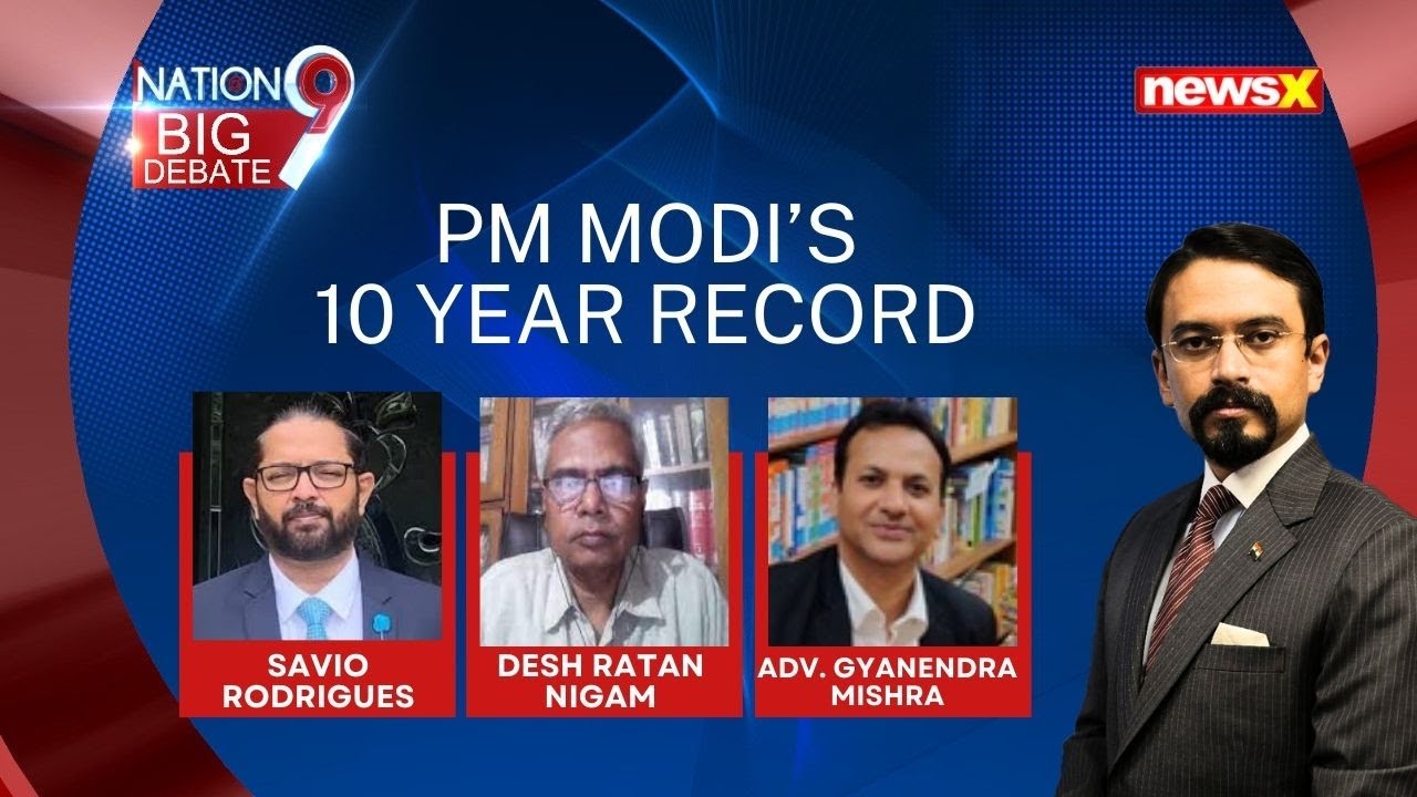 PM Modi’s 10 Year Governance CV | What All Has BJP Delivered? | NewsX ...