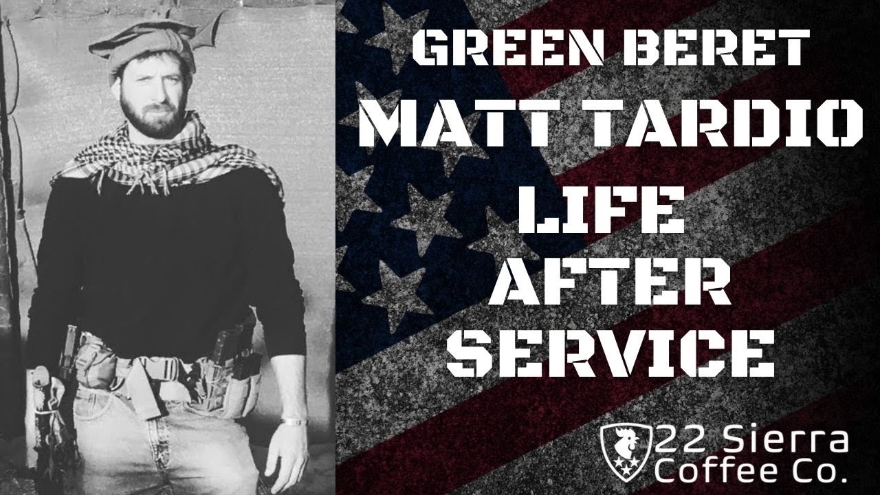 22 Minutes with Green Beret Matt Tardio - YouTube