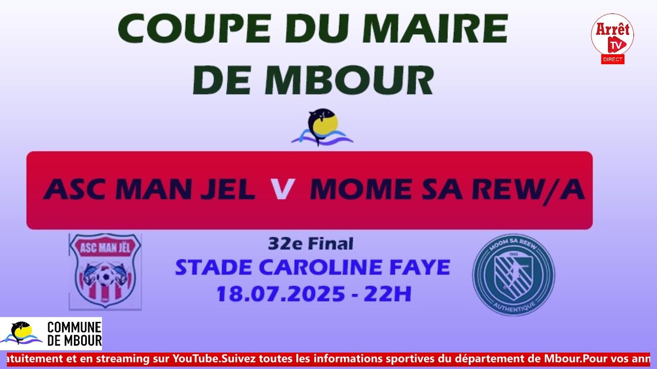 🔴DIRECT : - ASC MAN JEL VS MOME SA REW - 32E FINALE COUPE MAIRE - YouTube