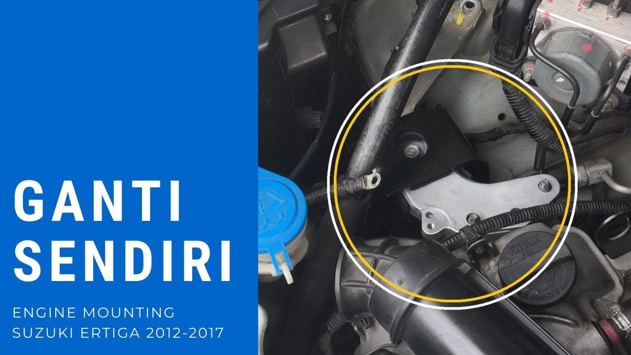 CARA GANTI ENGINE MOUNTING ERTIGA - YouTube