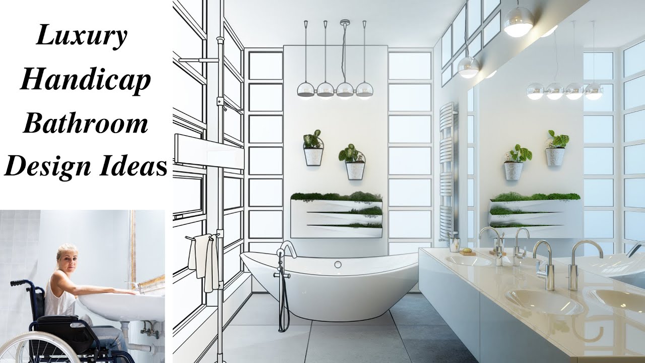 Luxury Handicap Bathroom Design Ideas - YouTube
