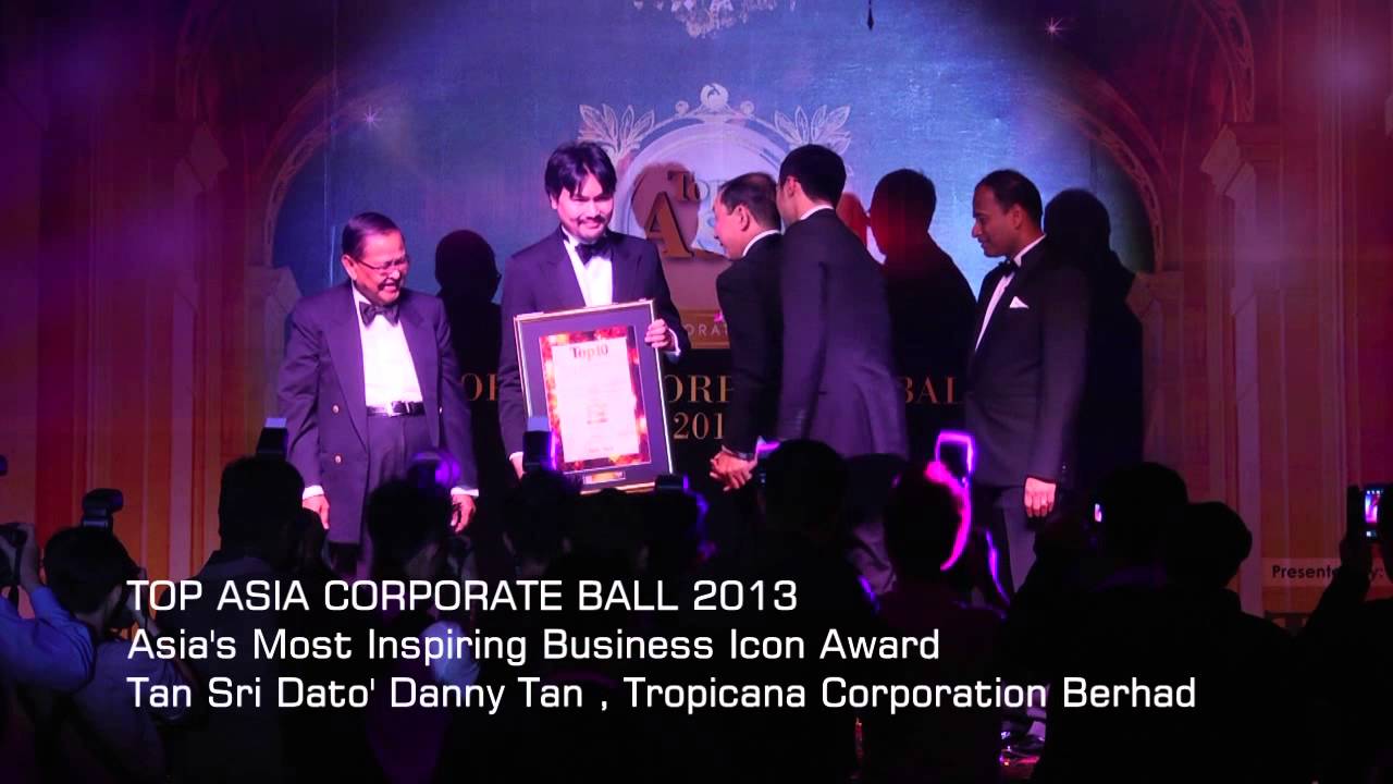 Top Asia Corporate Ball 2013 | Tan Sri Dato' Danny Tan, Tropicana ...