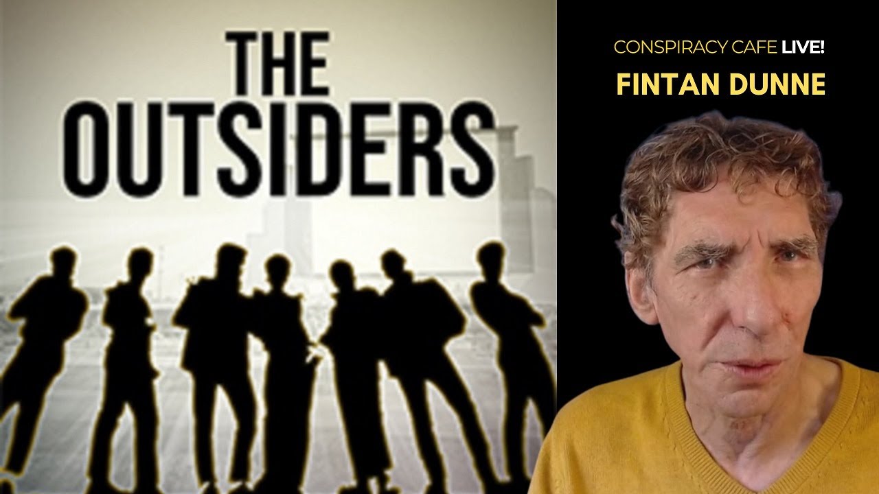 GLOBAL SITUATION REPORT | Fintan Dunne & The Outsiders Decode the ...