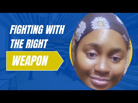FIGHTING WITH THE RIGHT WEAPON. #spiritualweaponsofwarfare - YouTube