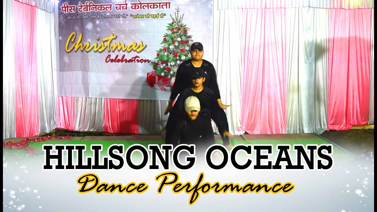 Hillsong Oceans Dance Performance - YouTube