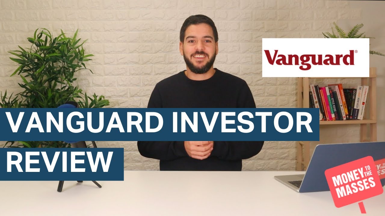 Vanguard Investor Review - 2023 - YouTube