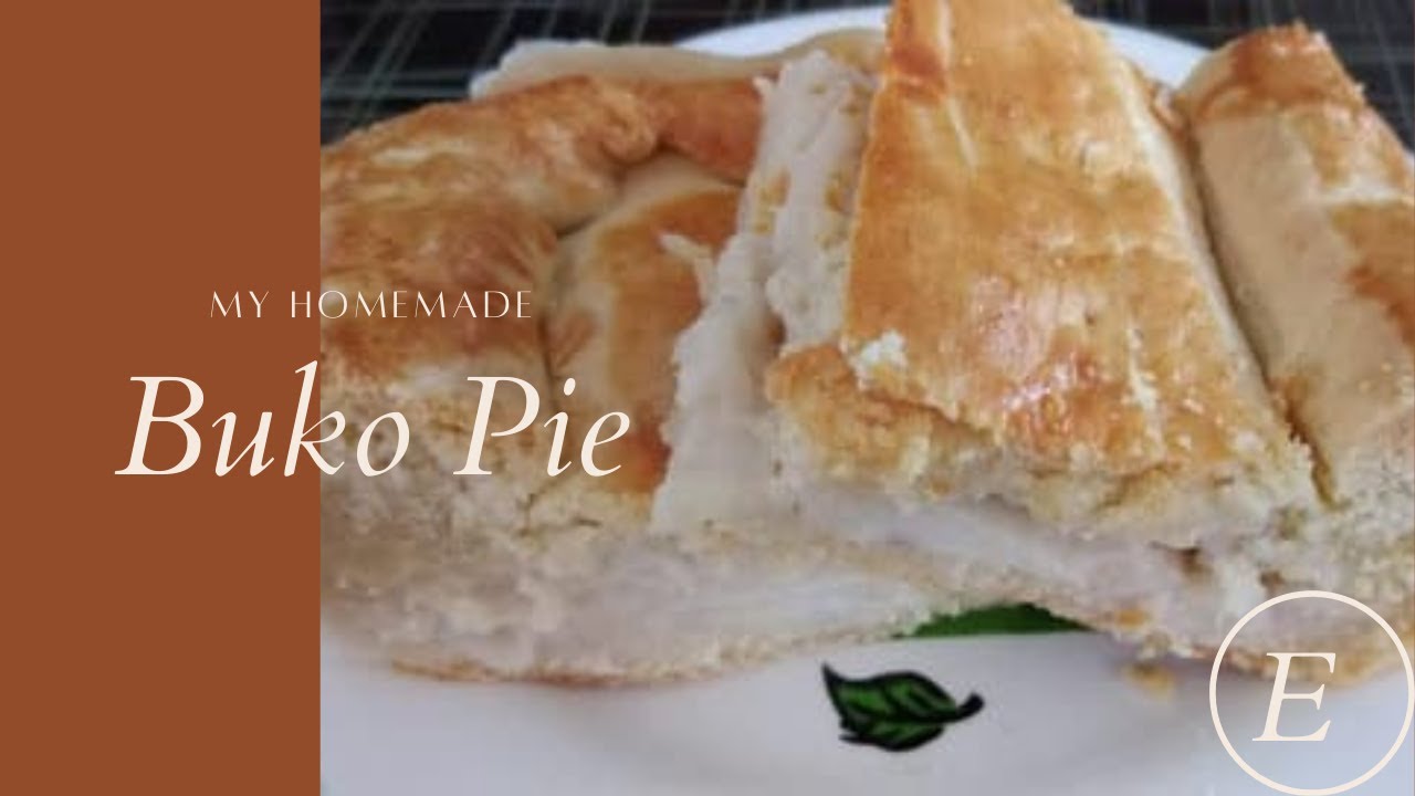 Homemade Buko Pie | Eloi Rafer Buban - YouTube