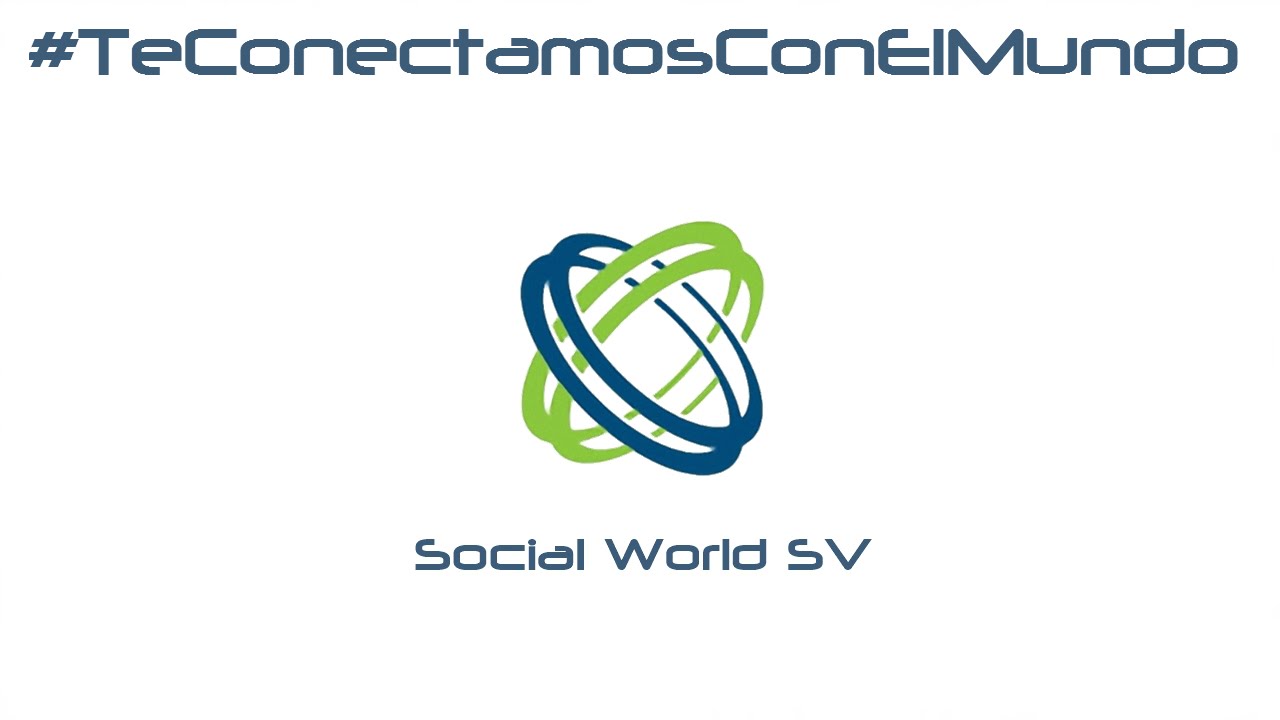 Presentación de Social World SV - YouTube