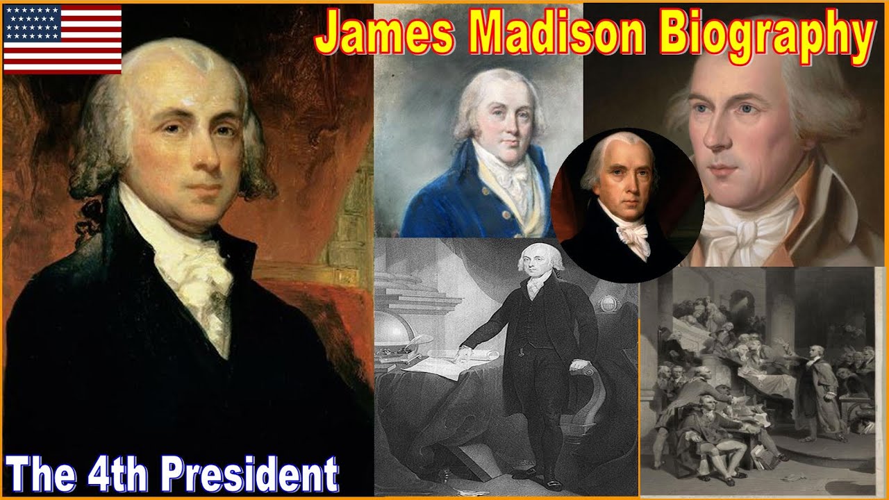 James Madison Biography The 4th President of The United States ...