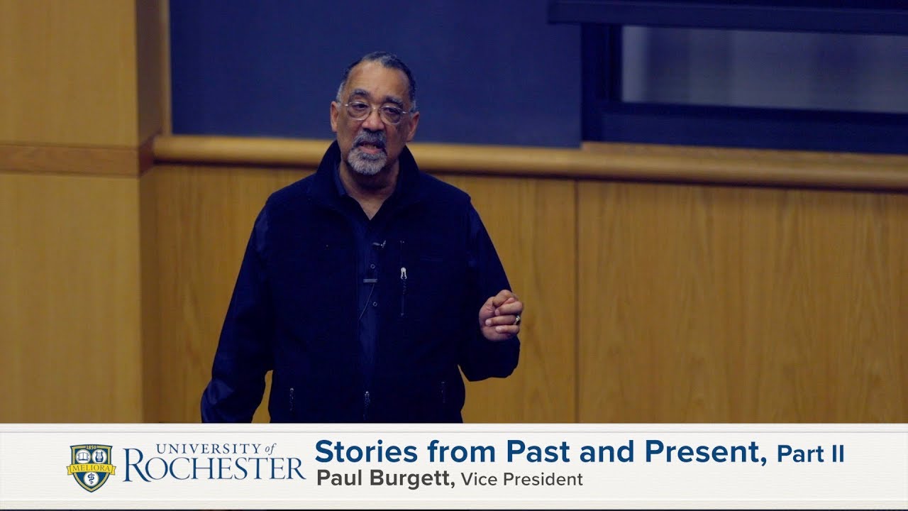 Part II-The University of Rochester-Stories from Past and Present by ...