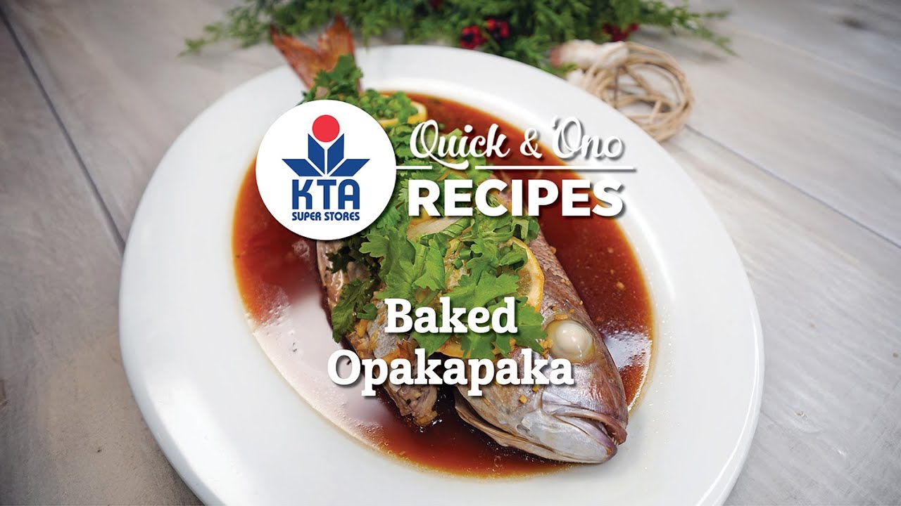 KTA's Quick & 'Ono Recipes: Baked Opakapaka - YouTube