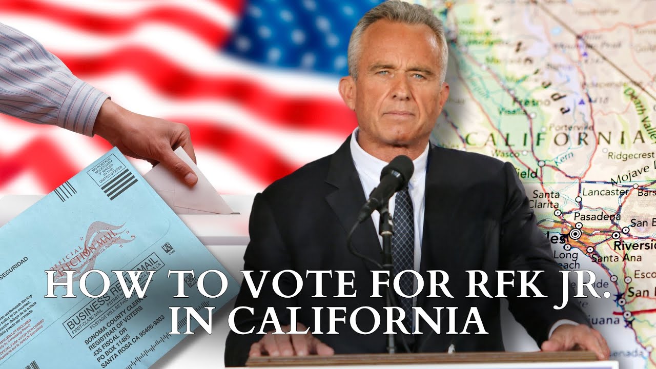 How To Vote For RFK Jr. In California - YouTube