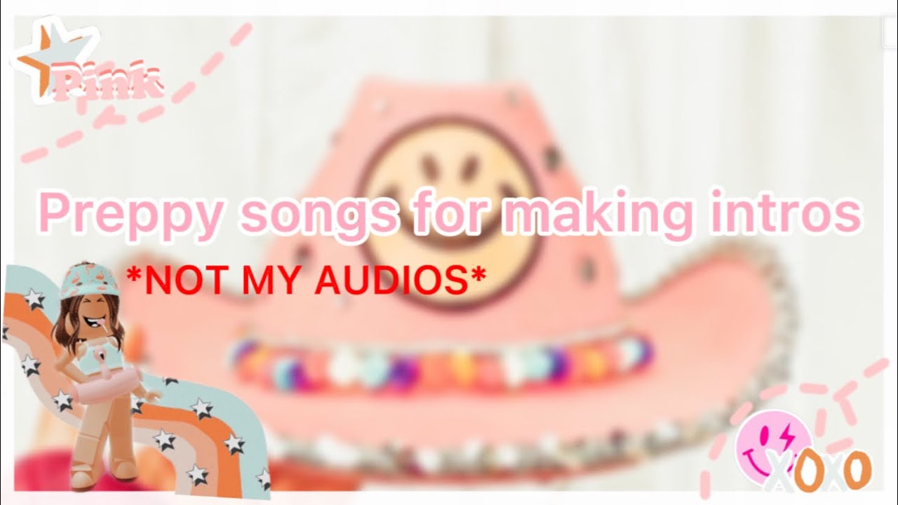 5 preppy songs for making intros.. Pt 2 - YouTube