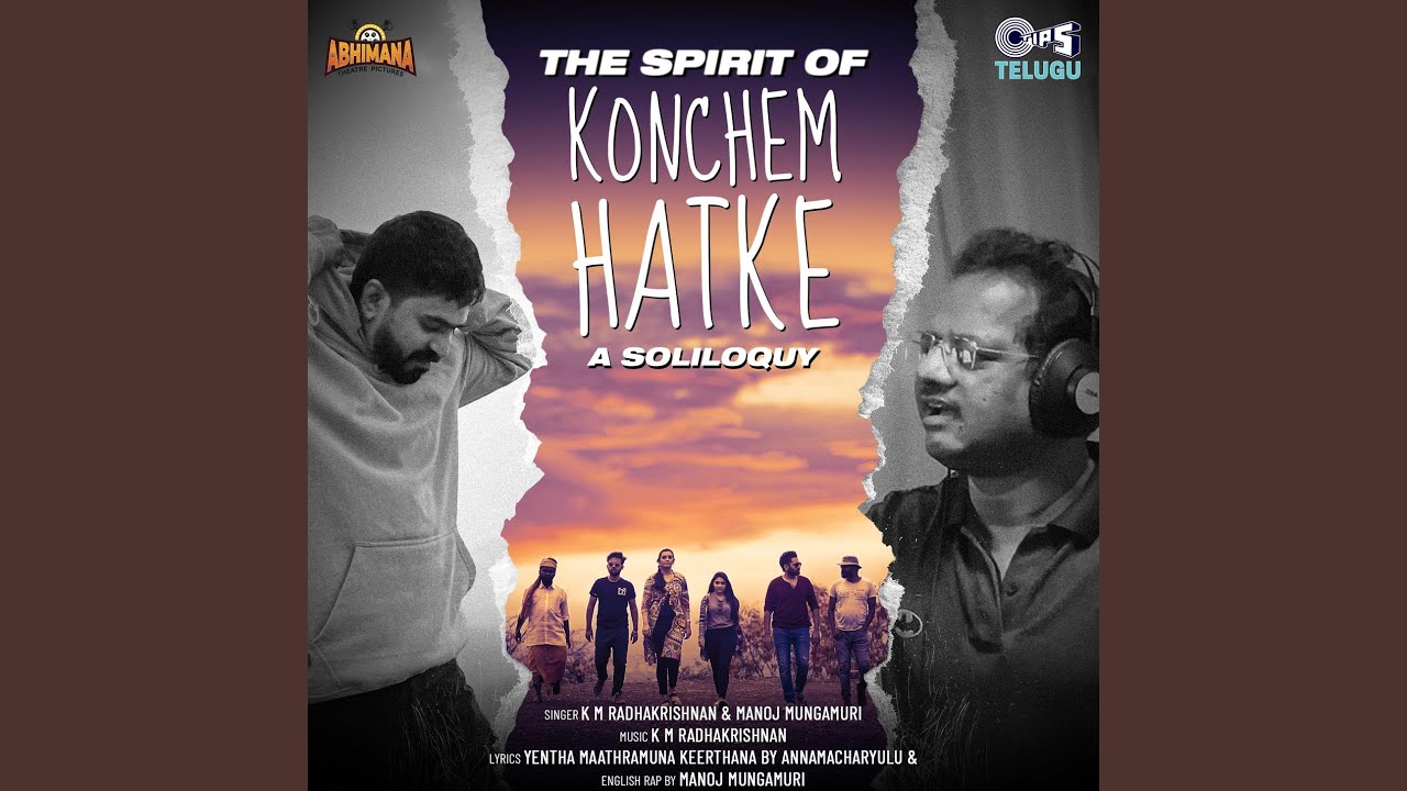 The Spirit Of Konchem Hatke - A Soliloquy (From "Konchem Hatke") - YouTube