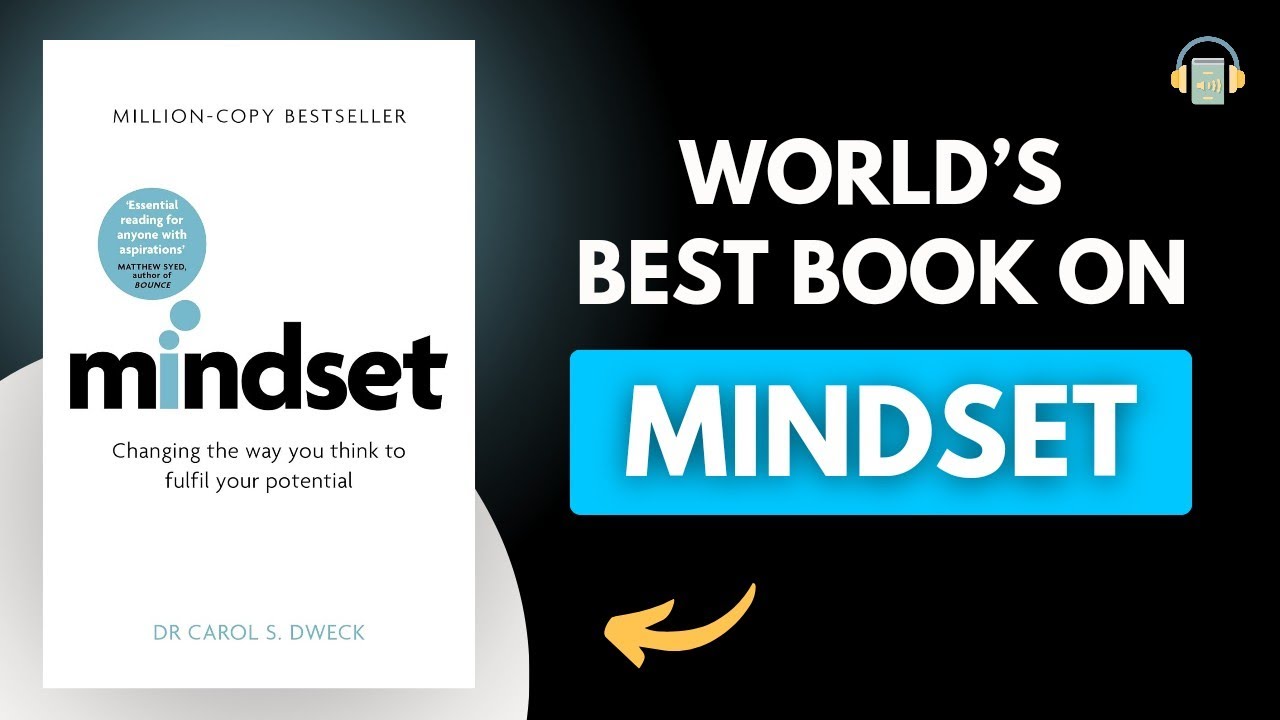 Mindset by Dr. Carol S. Dweck | Book Summary | Book Sphere - YouTube