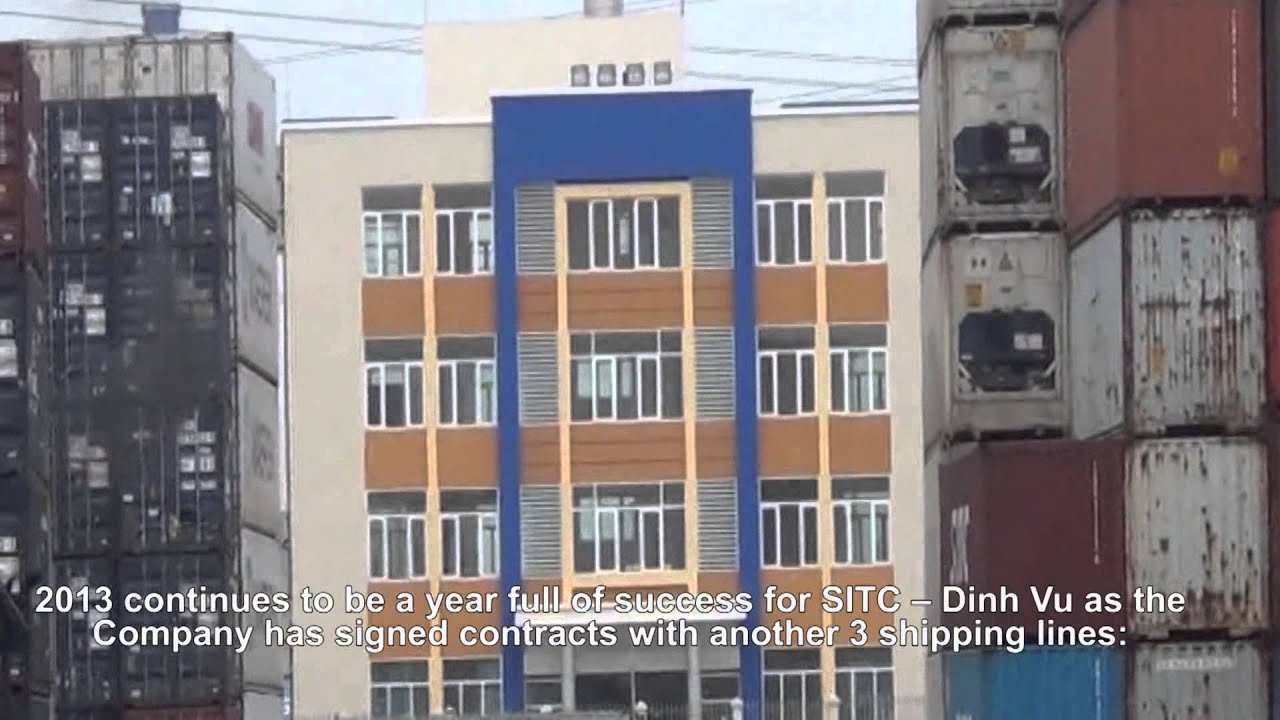 SITC DINHVU 2013 - One of the best Container Depot, CFS Warehouse - YouTube