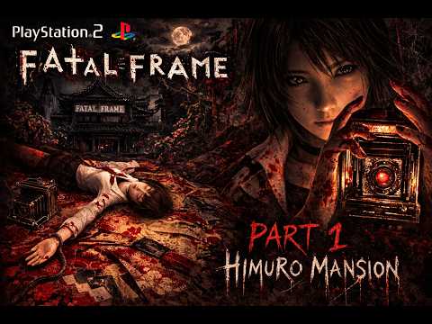 Fatal Frame (2001) | PS2 Gameplay | Himuro Mansion #FatalFrame #PS2Gameplay #SurvivalHorror