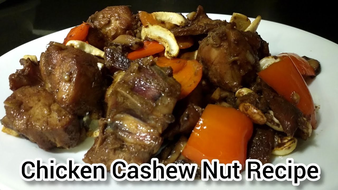 CHICKEN CASHEW NUT RECIPE - YouTube