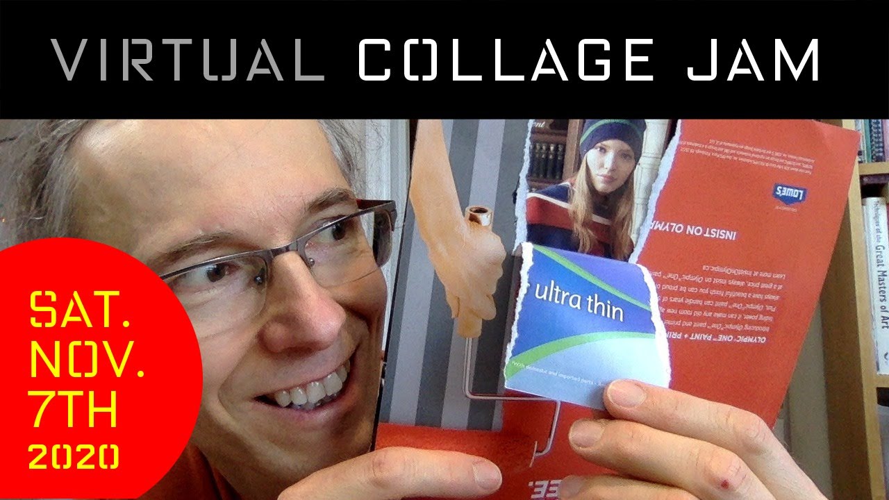 Virtual Collage Jam: Decollage – Nov. 7, 2020 - YouTube