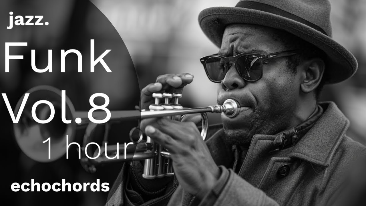 🔥 Funk Fusion Fever: Vol. 8 - 1 Hour of Infectious Grooves to Ignite ...
