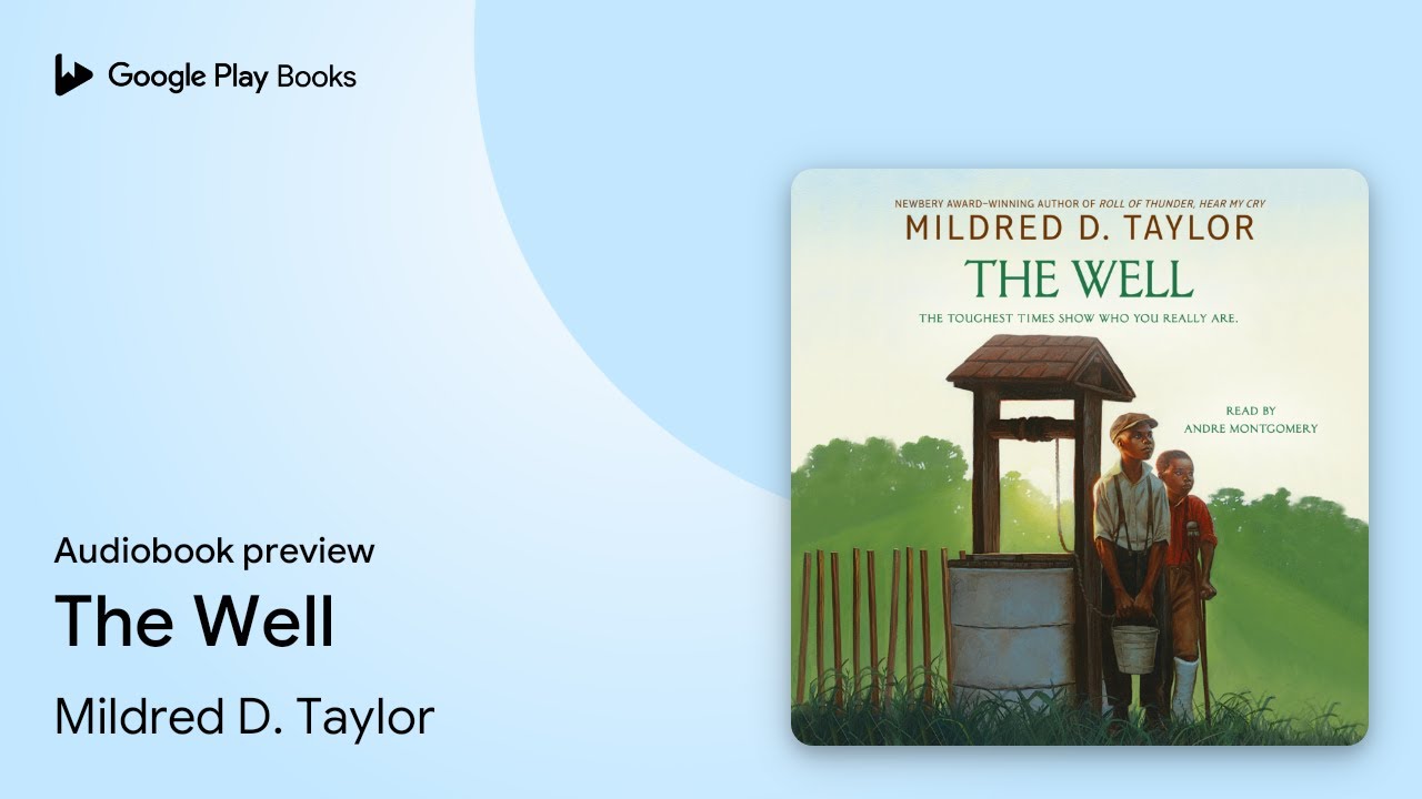The Well Book 8 by Mildred D. Taylor · Audiobook preview - YouTube